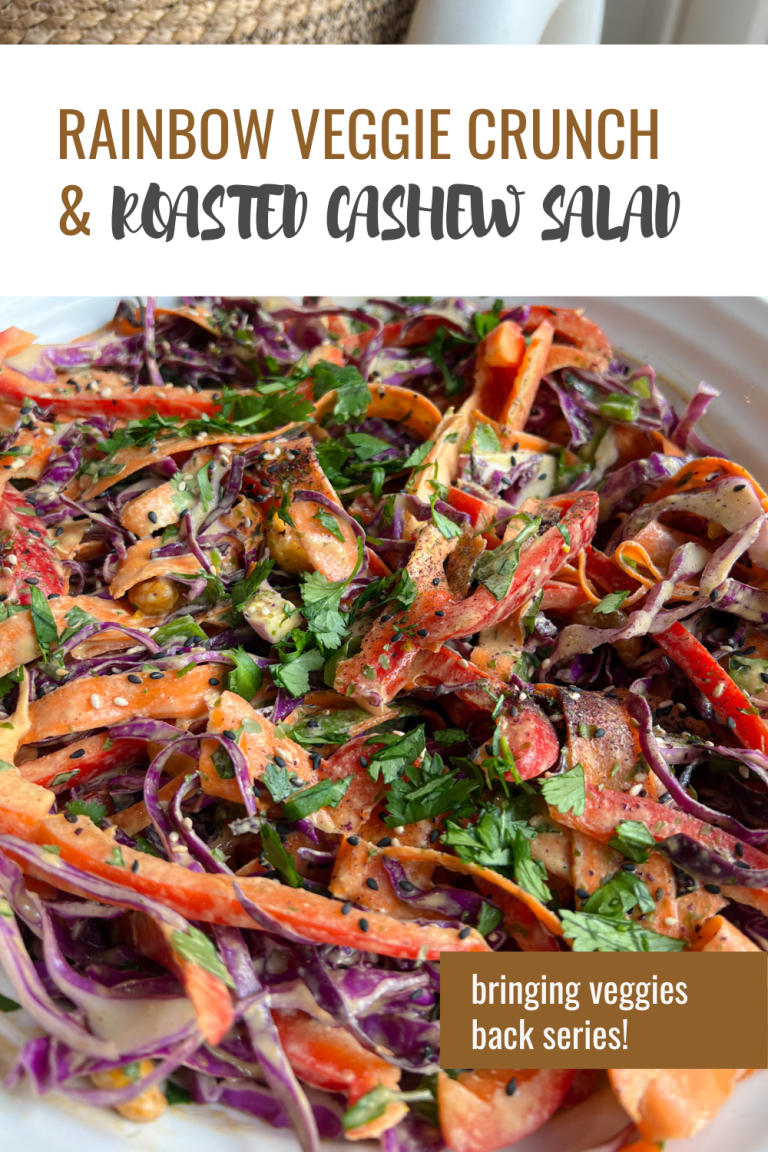Rainbow Veggie Crunch and Roasted Cashew Salad - Upbeet & Kaleing It