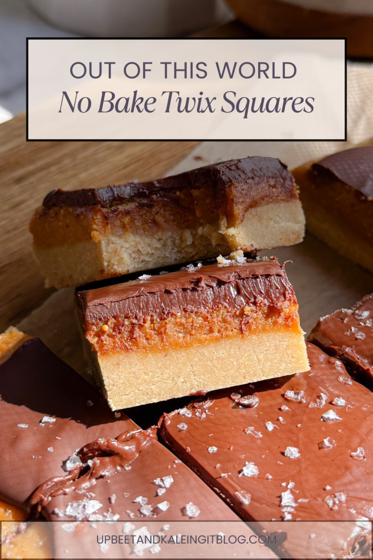 Out of This World No Bake Twix Squares - Upbeet & Kaleing It